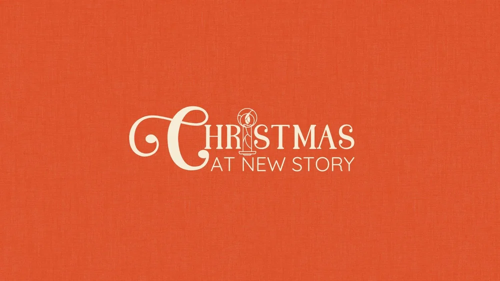 Christmas Eve Services at New Story — New Story Church