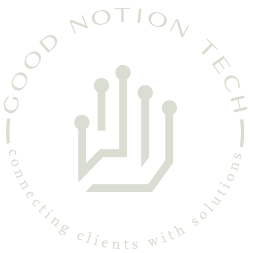 Good Notion Tech