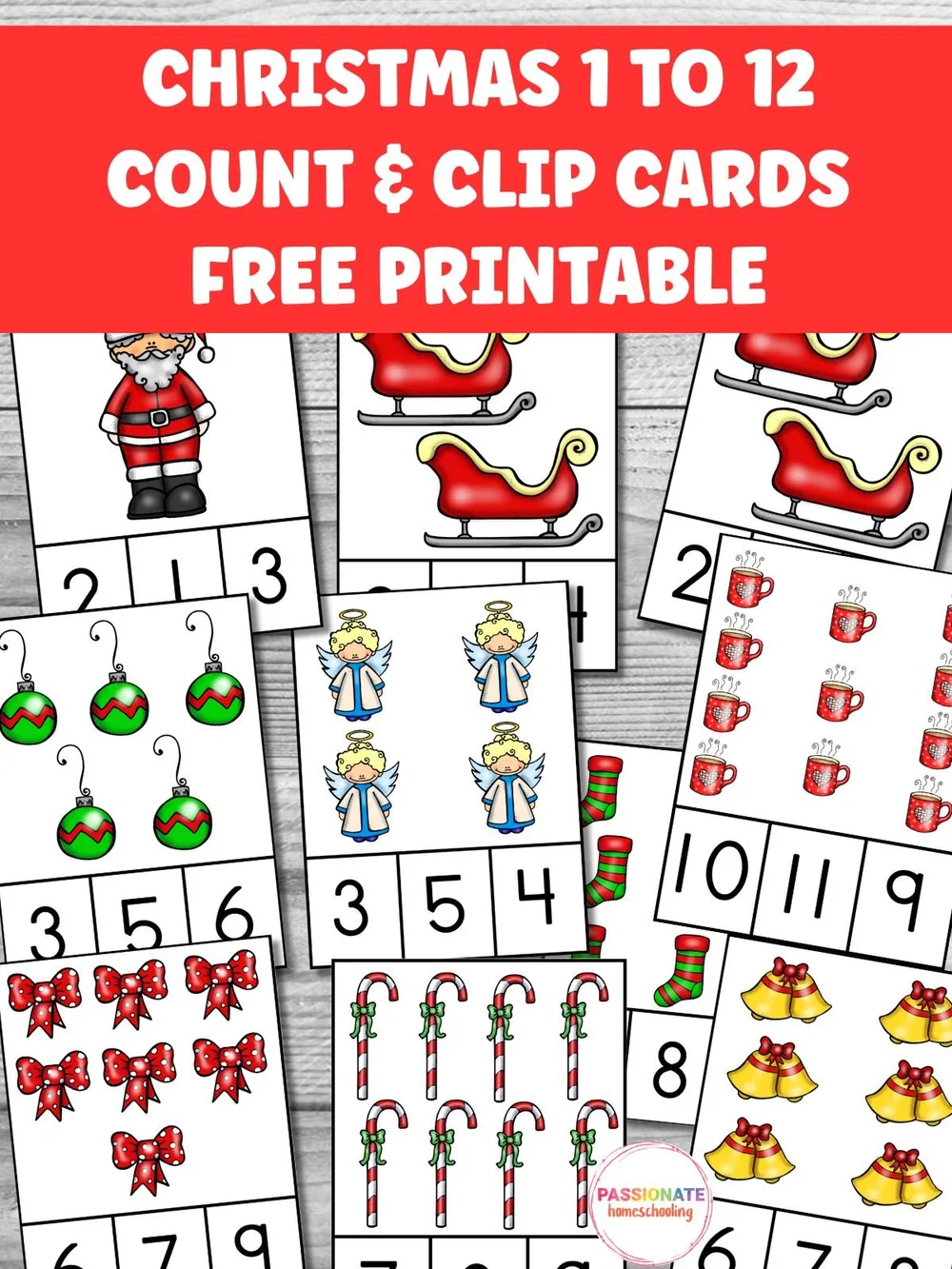 Free Printable Christmas Count And Clip Cards (1 to 12) — Passionate ...
