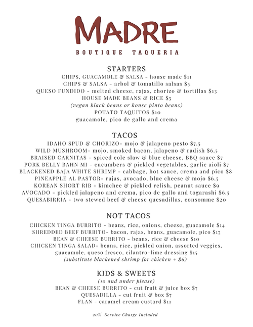Menu — Madre Boutique Taqueria