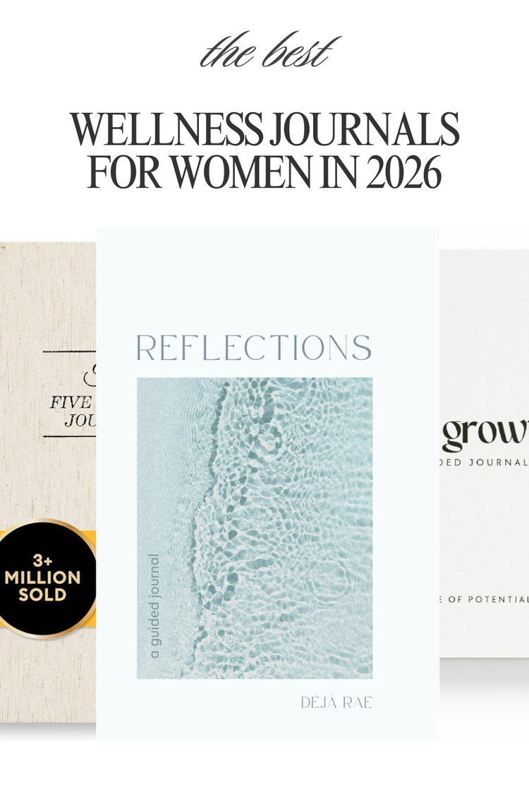 The Only Wellness Journals You’ll Actually Stick With in 2026 — The ...