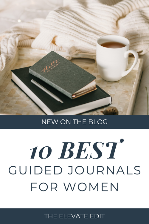 10 Best Guided Journals for Women in 2025 (Ultimate List) — The Elevate ...