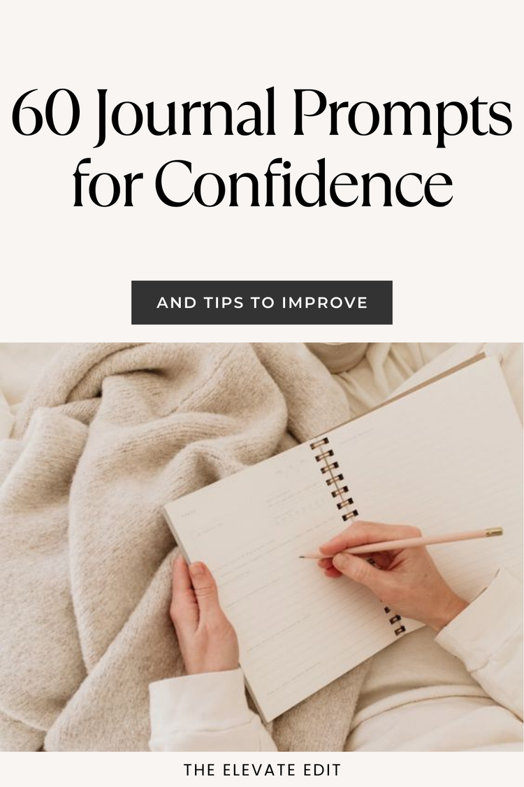 60 Journal Prompts for Confidence — The Elevate Edit