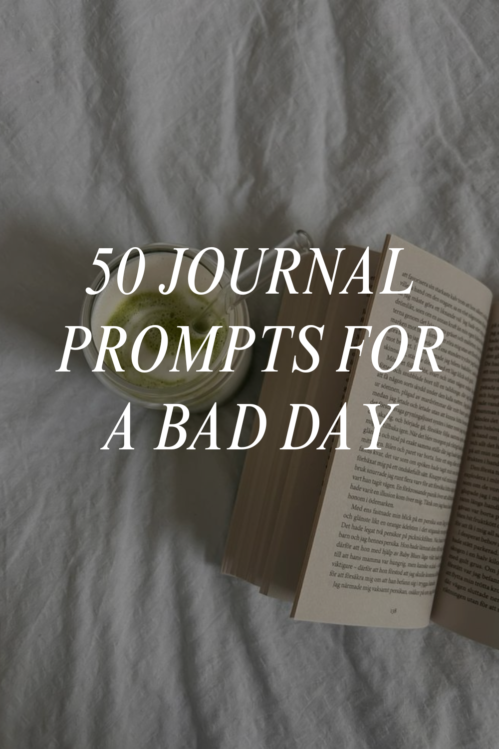 50 Journal Prompts for a Bad Day — The Elevate Edit