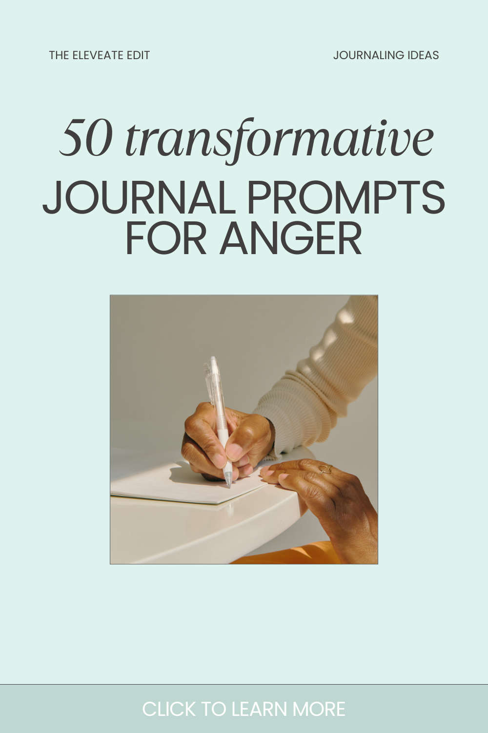 50 Transformative Journal Prompts for Anger — The Elevate Edit