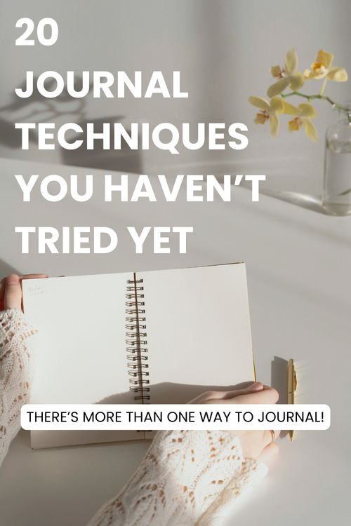 20 Journal Techniques To You Haven't Tried Yet — The Elevate Edit