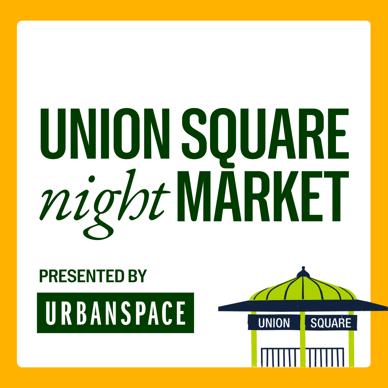 Union Square night Market by urbanspace — Union Square NYC