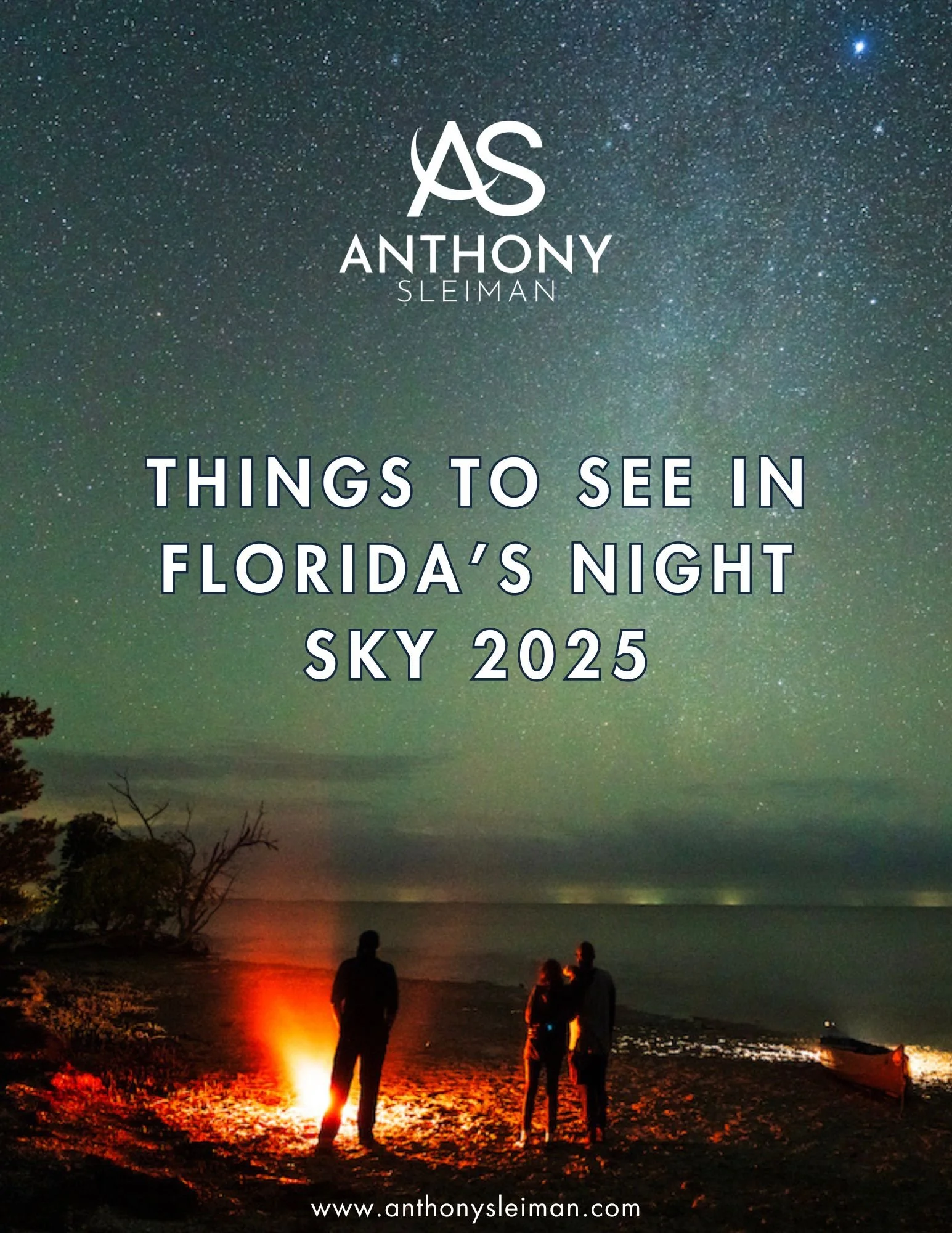 2025 Florida Stargazing Guide — Anthony Sleiman