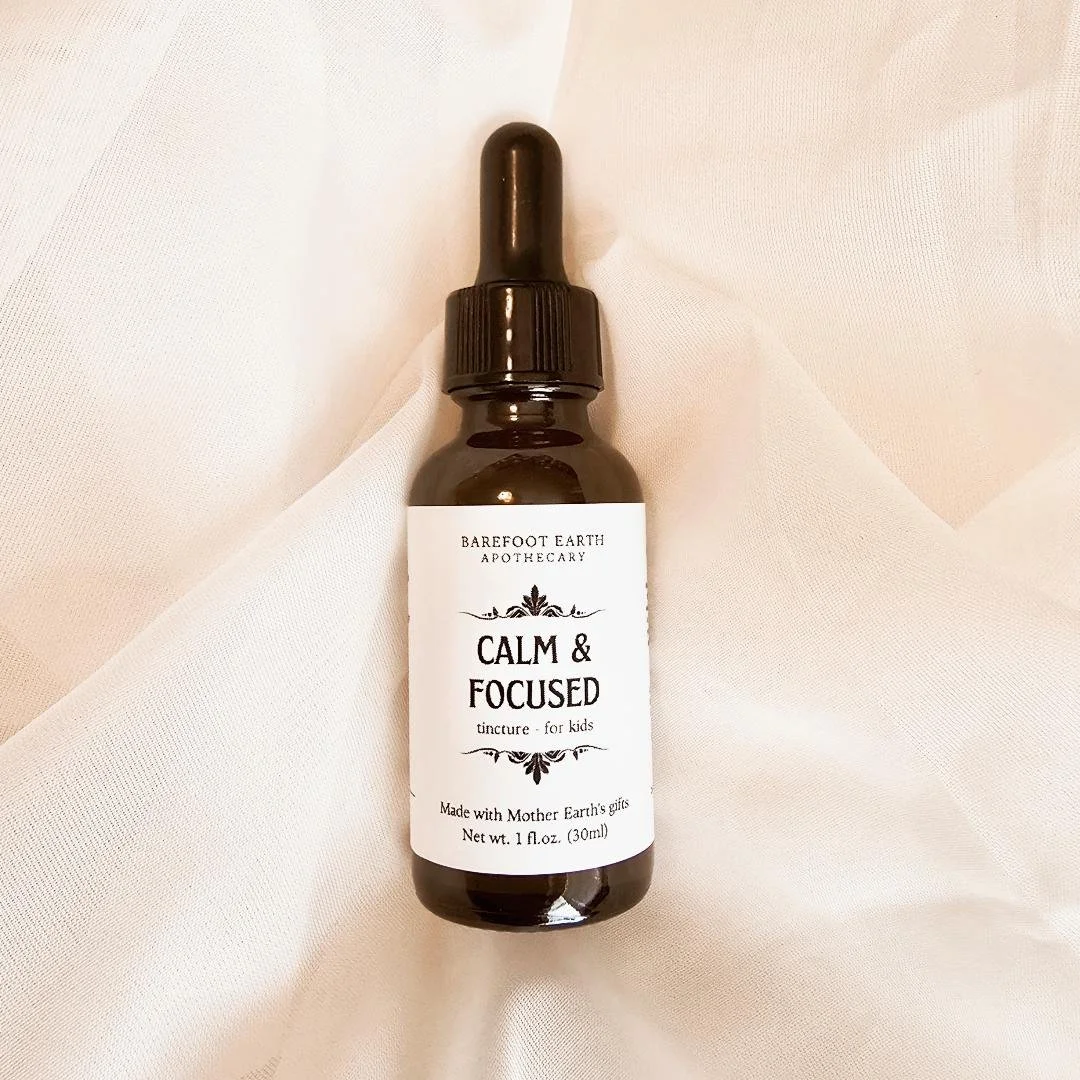 Calm & Focused Tincture - Kids Formula — Barefoot Earth Apothecary