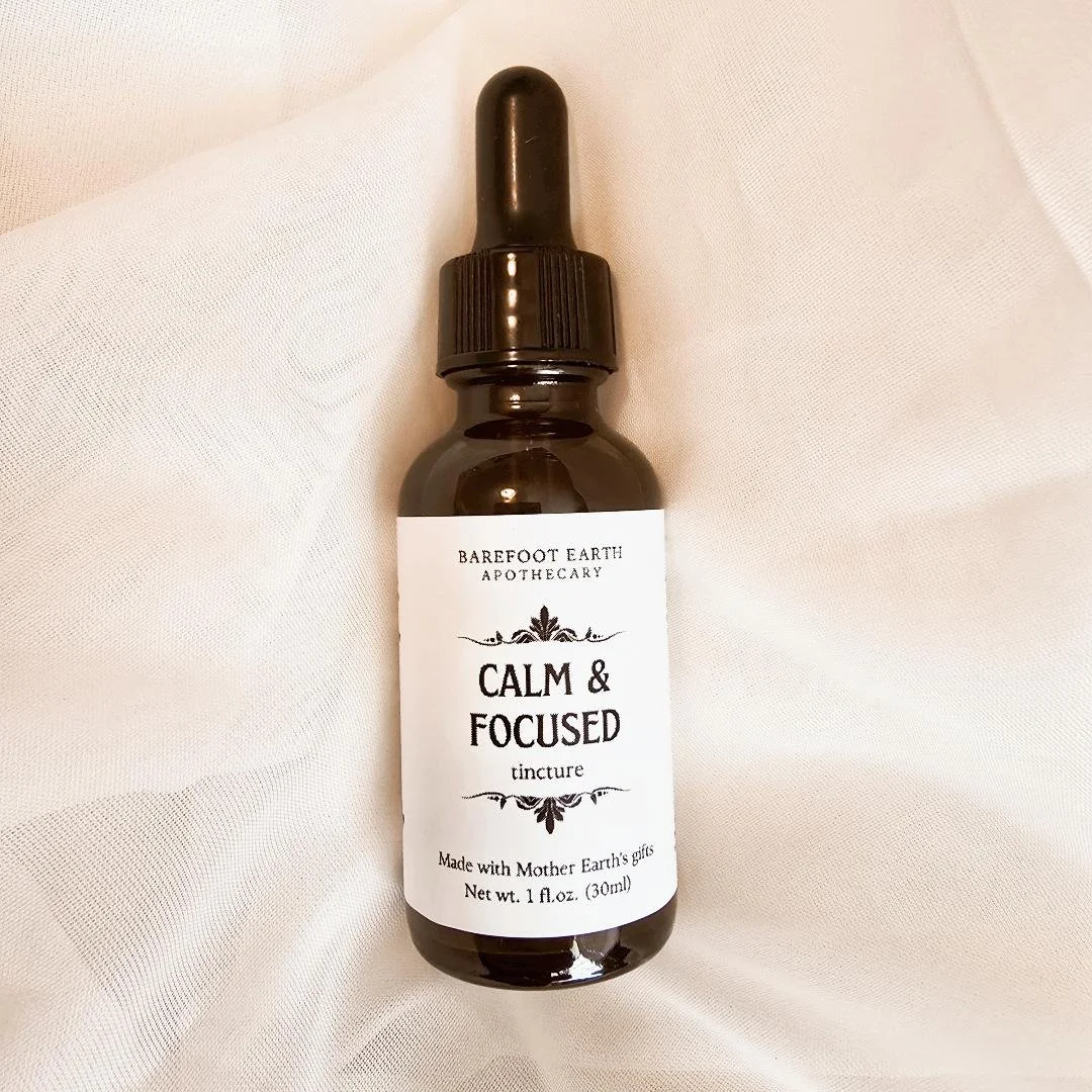 Calm & Focused Tincture - Adult Formula — Barefoot Earth Apothecary