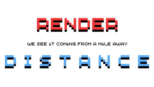 Render Distance - Home Page