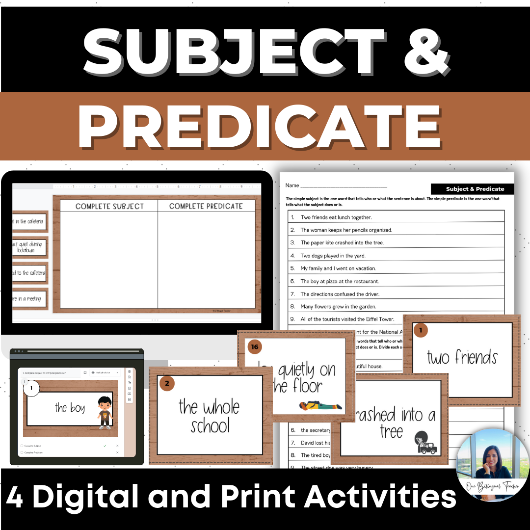 Engage ESL Students in Subject and Predicate — One Bilingual Teacher