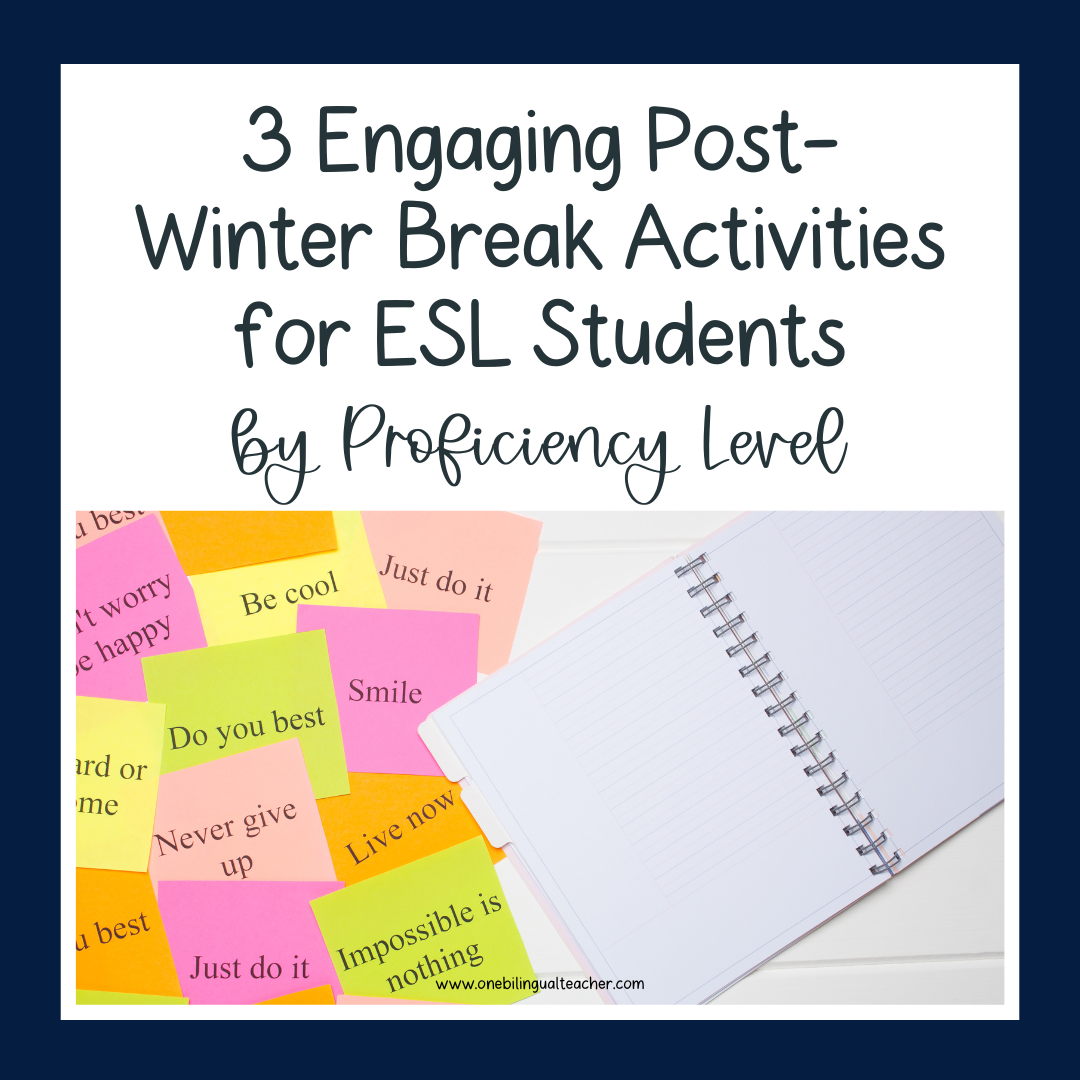 3 Engaging Post-Winter Break Activities for ESL Students by Proficiency ...