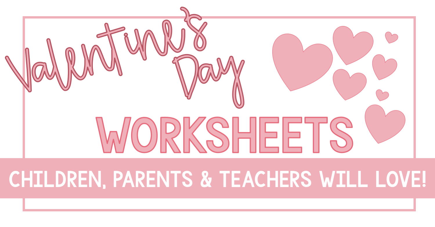 Valentine's Day Worksheets — The Literacy Lady