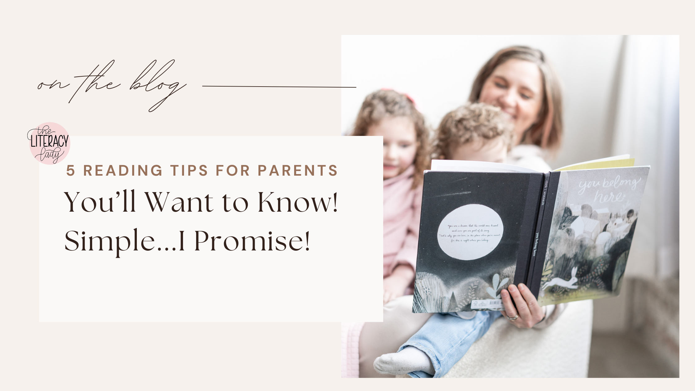 Reading Tips for Parents — The Literacy Lady