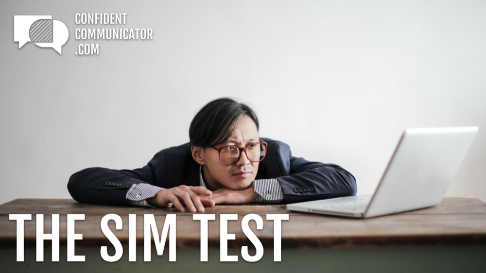 The SIM Test — Confident Communicators, LLC