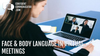 Face & body language in virtual meetings — Confident Communicators, LLC