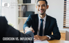 Coercion vs. influence — Confident Communicators, LLC