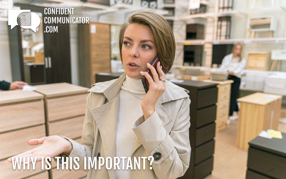 Why is this important? — Confident Communicators, LLC