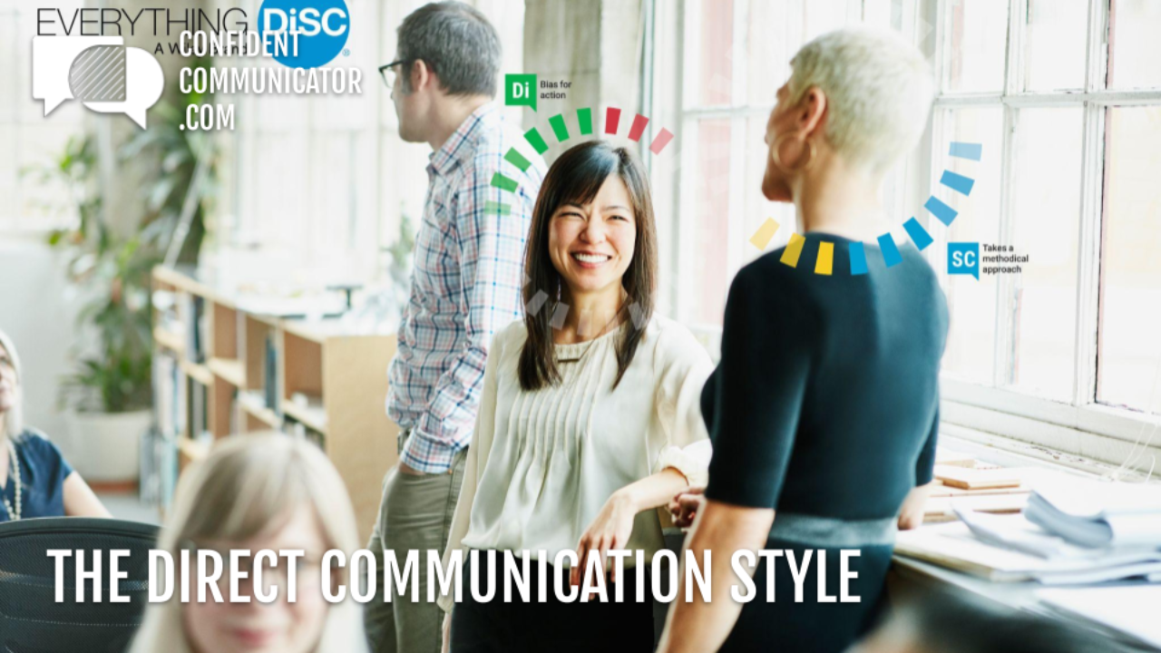 The direct communication style — Confident Communicators, LLC