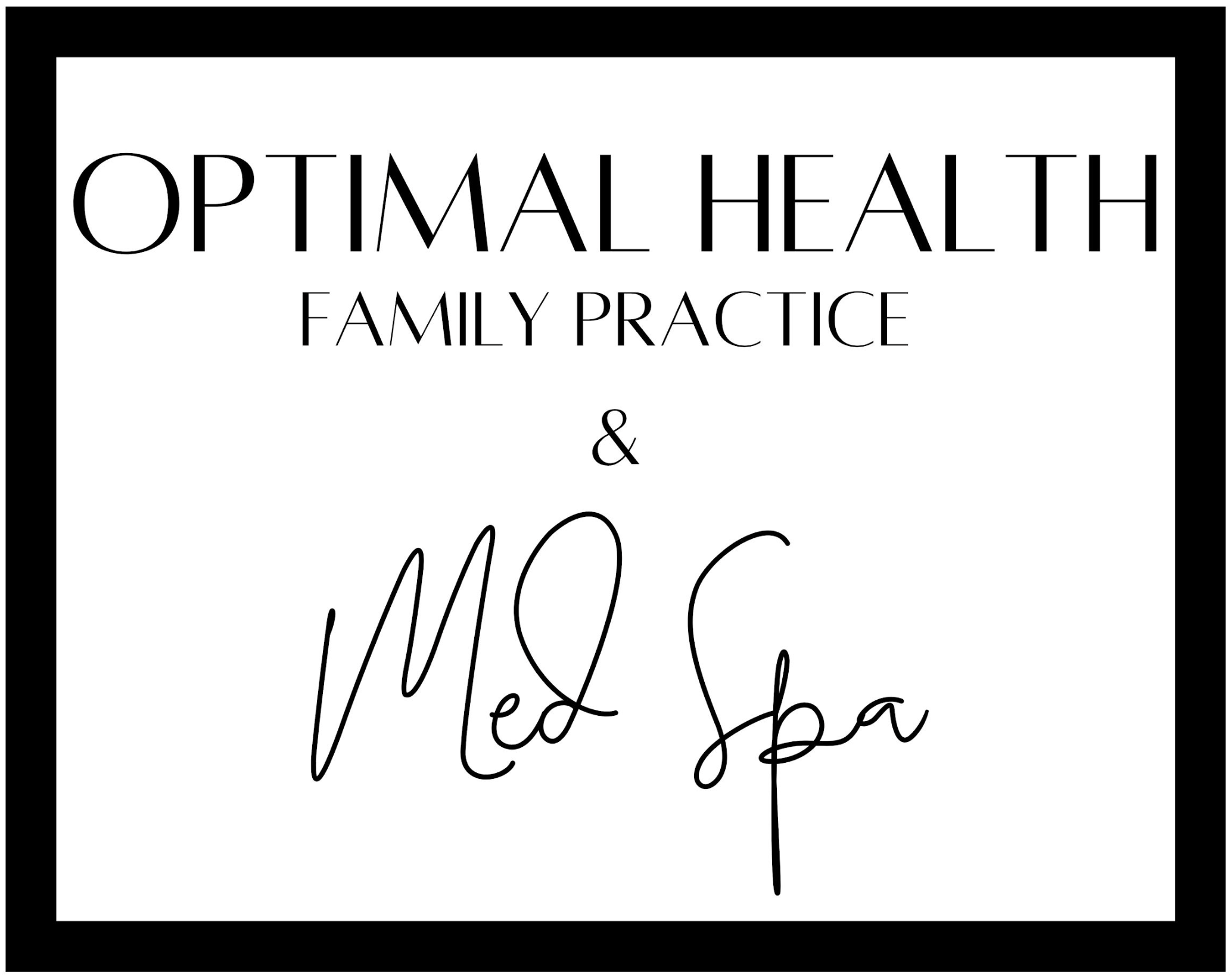 Optimal Health Family Practice & MedSpa