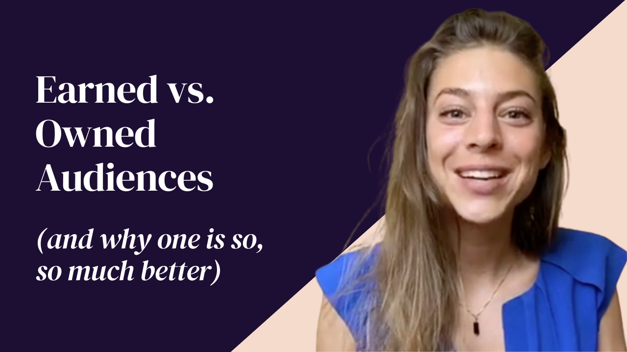 Earned vs. Owned Audiences (and why one is so, so much better) — DIRTY ...
