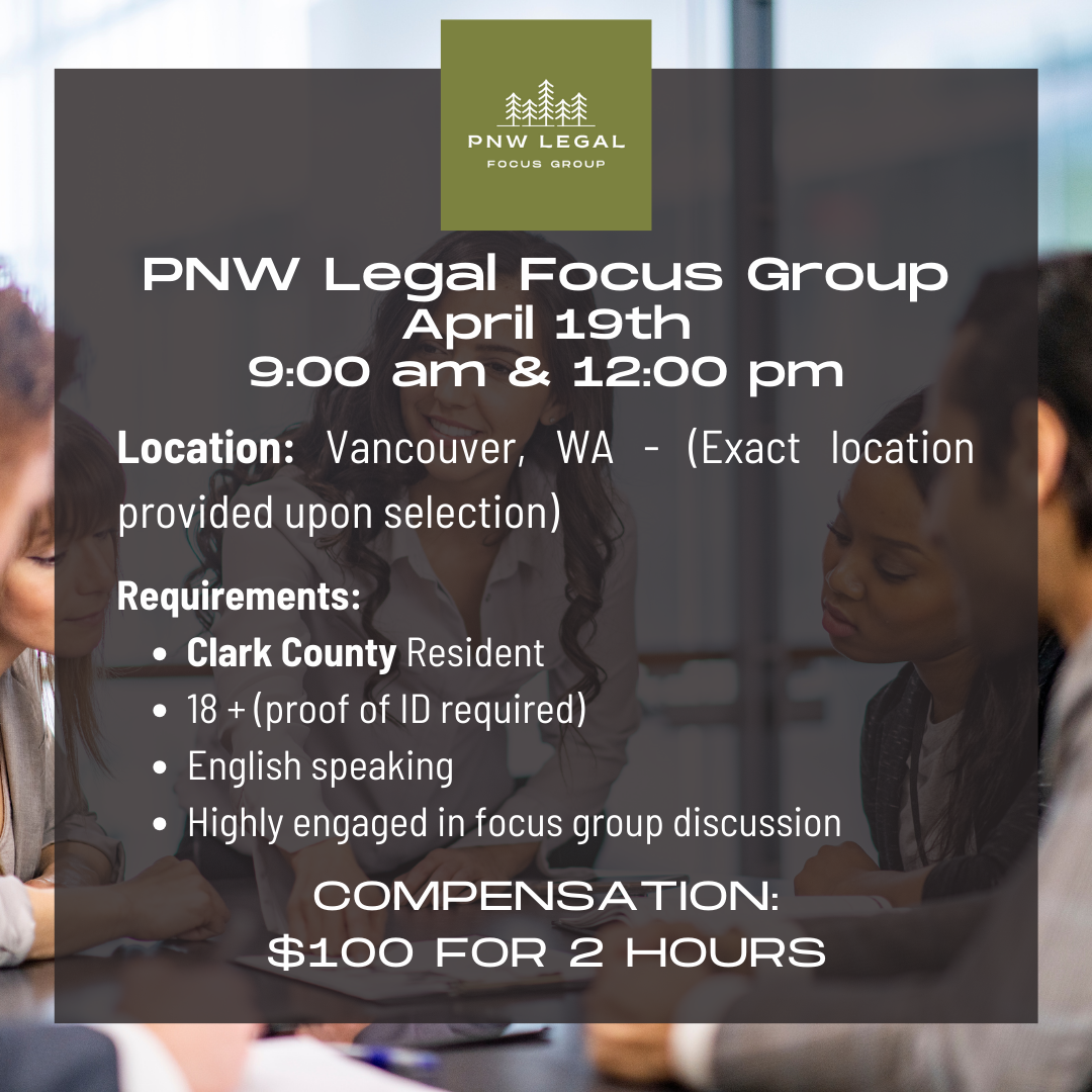 PNW Legal Focus Group | Mock Jury