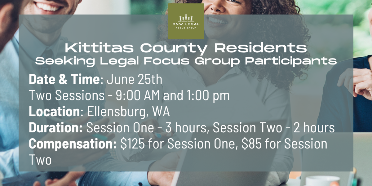 PNW Legal Focus Group – Paid Jury Research for Real Legal Cases — PNW ...