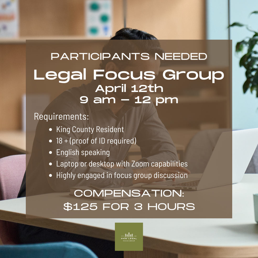 PNW Legal Focus Group | Mock Jury