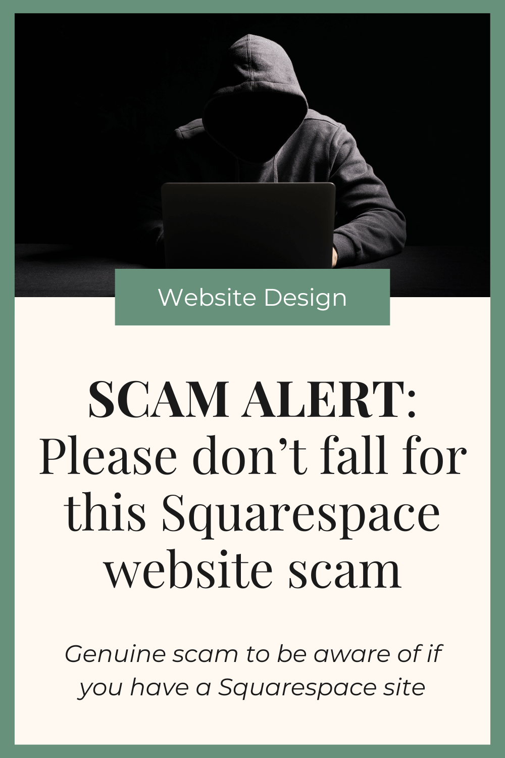 SCAM ALERT: Please be aware of this Squarespace web design scam ...