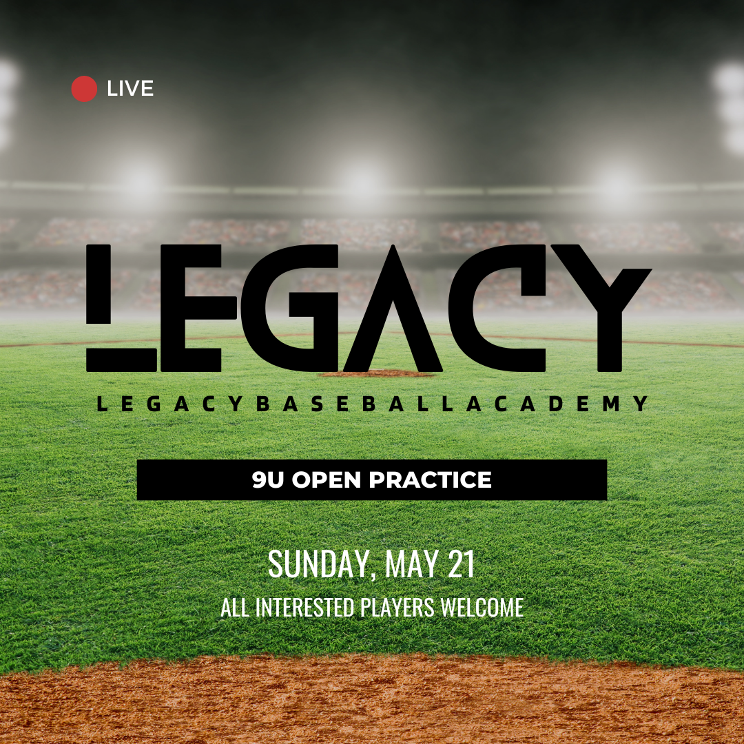 Events — Legacy Baseball Academy