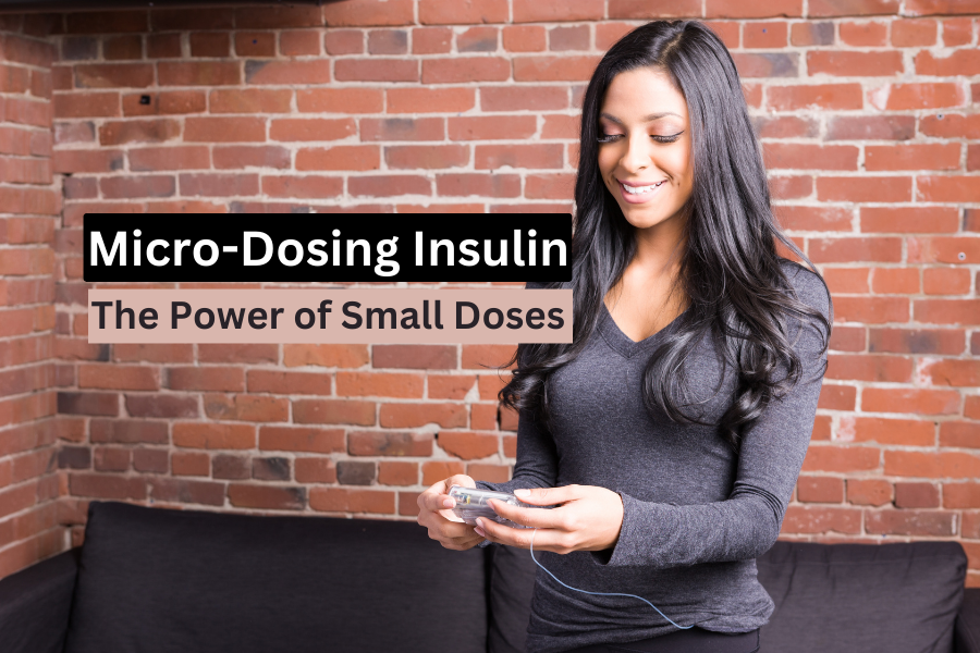 The Benefits of Micro-Dosing Insulin: Unlocking the Power of Small ...