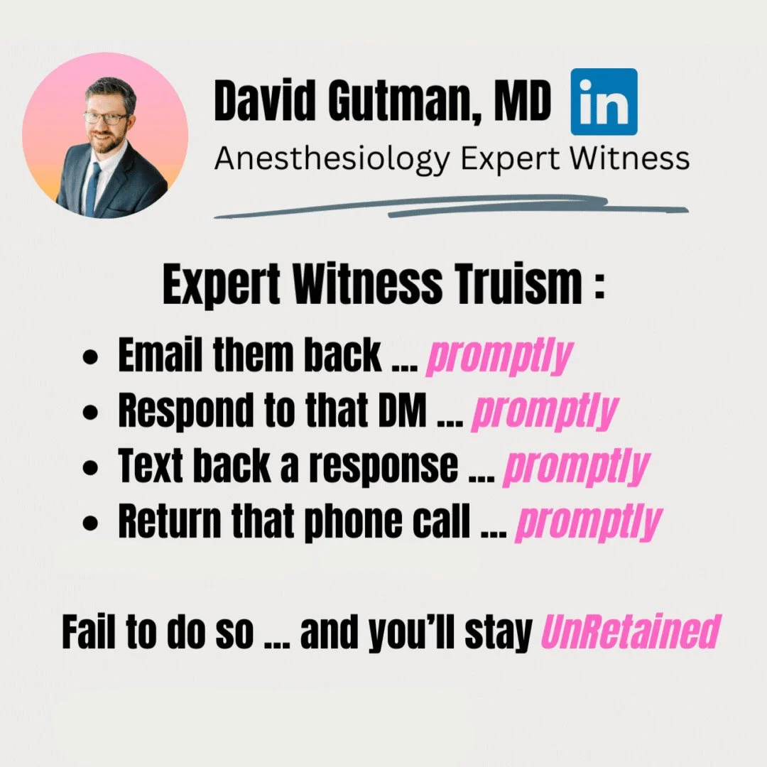 Expert Witness Truism: Respond to Them Promptly — David Gutman, MD ...