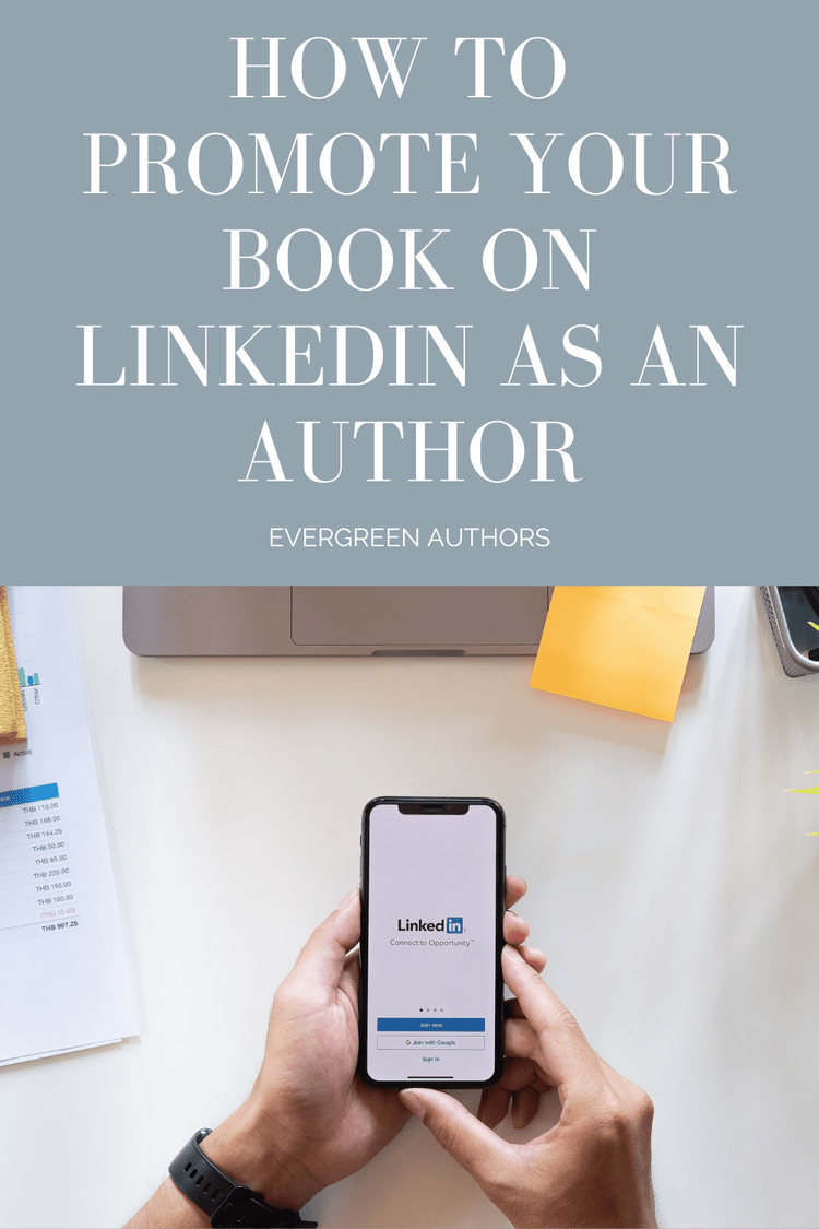 7 Simple Strategies to Promote Your Book on LinkedIn — Evergreen Authors
