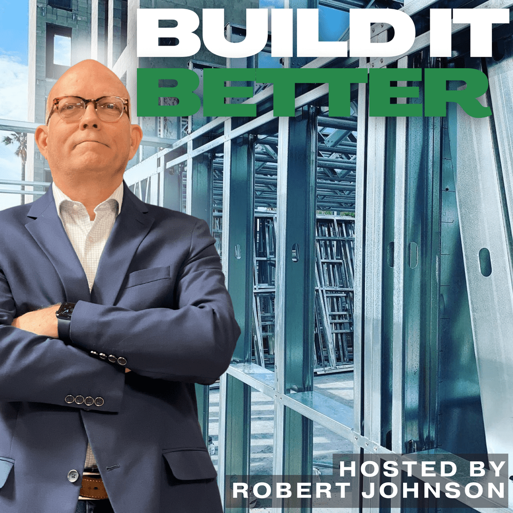 Build It Better Podcast
