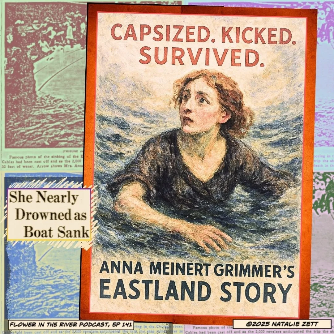 Capsized. Kicked. Survived: The Lost Eastland Story of Anna Meinert ...