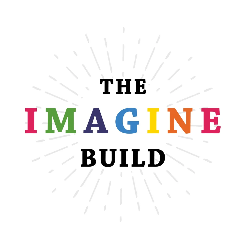 The Imagine Build