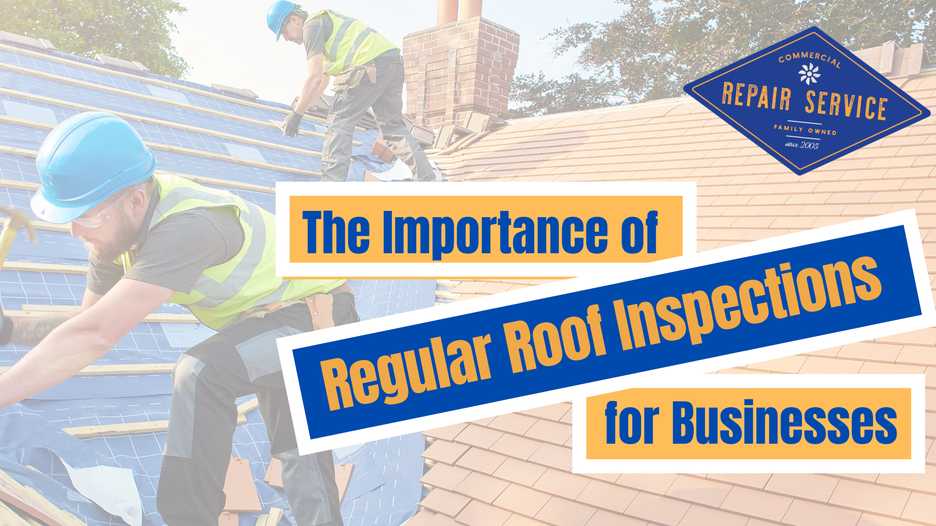 The Importance of Regular Roof Inspections for Businesses — Commercial ...