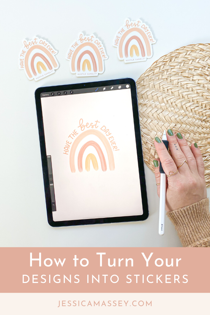 Step-by-Step Guide to Creating Your Own Stickers to Sell — Hustle ...