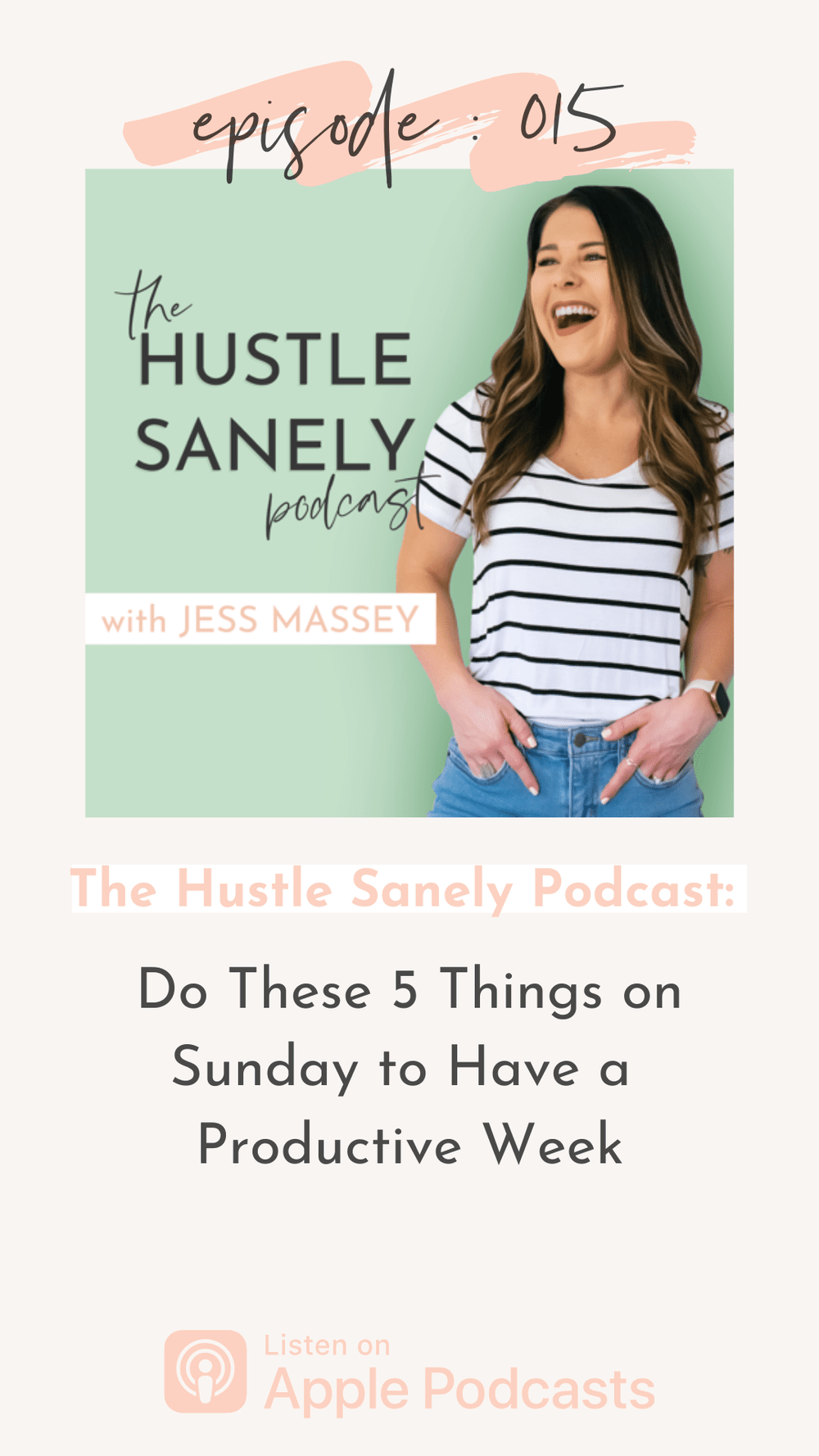 Episode 015: Do These 5 Things on Sunday to Have a Productive Week ...