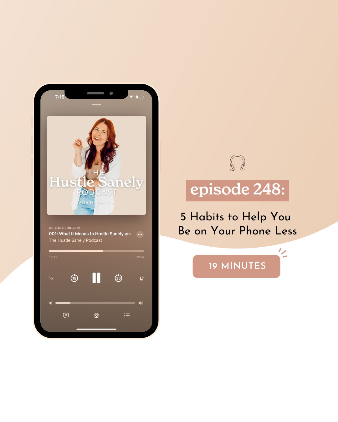 5 Habits to Help You Be on Your Phone Less — Hustle Sanely® by Jess Massey