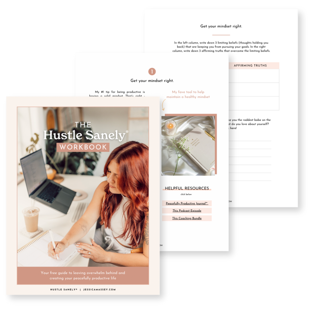 Free Resources — Hustle Sanely® by Jess Massey