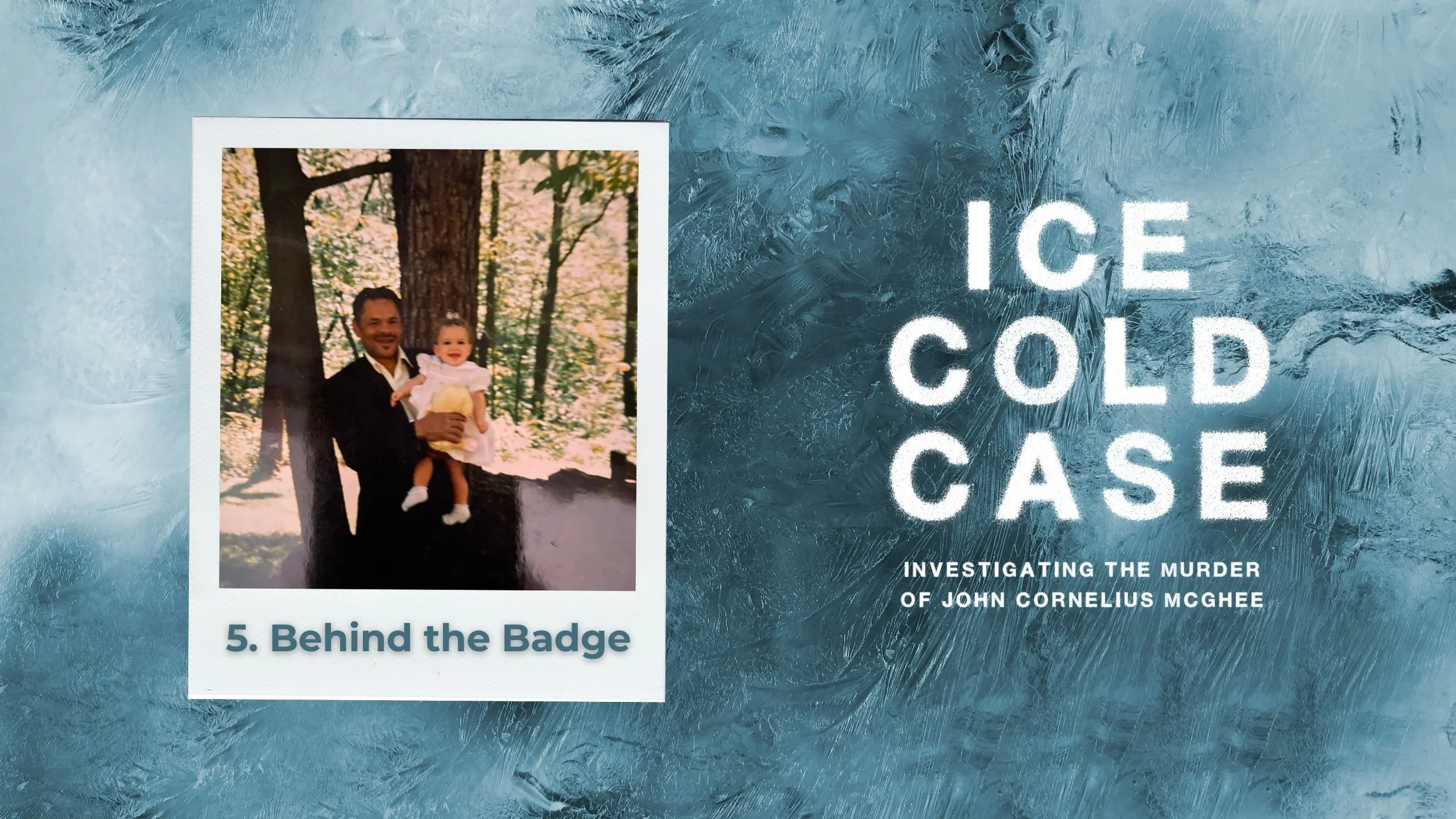 Episode Transcripts — Ice Cold Case