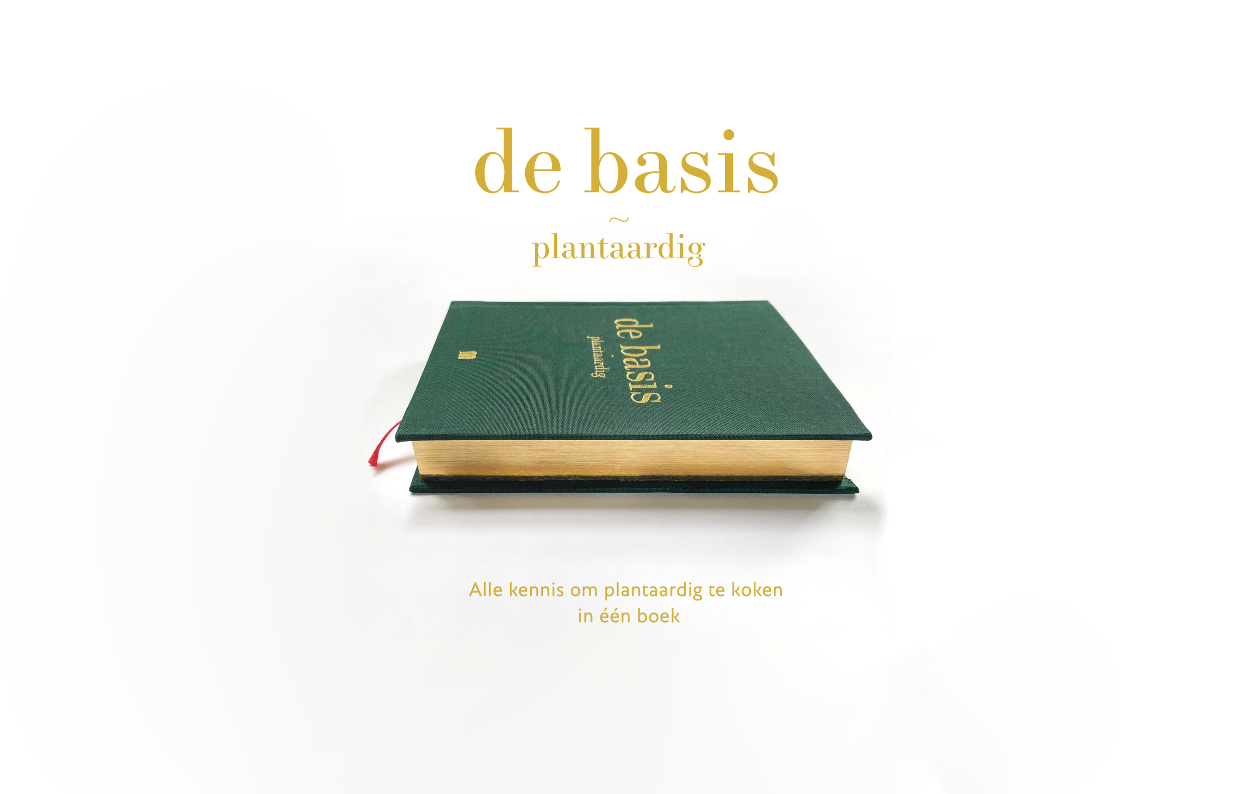de basis plantaardig