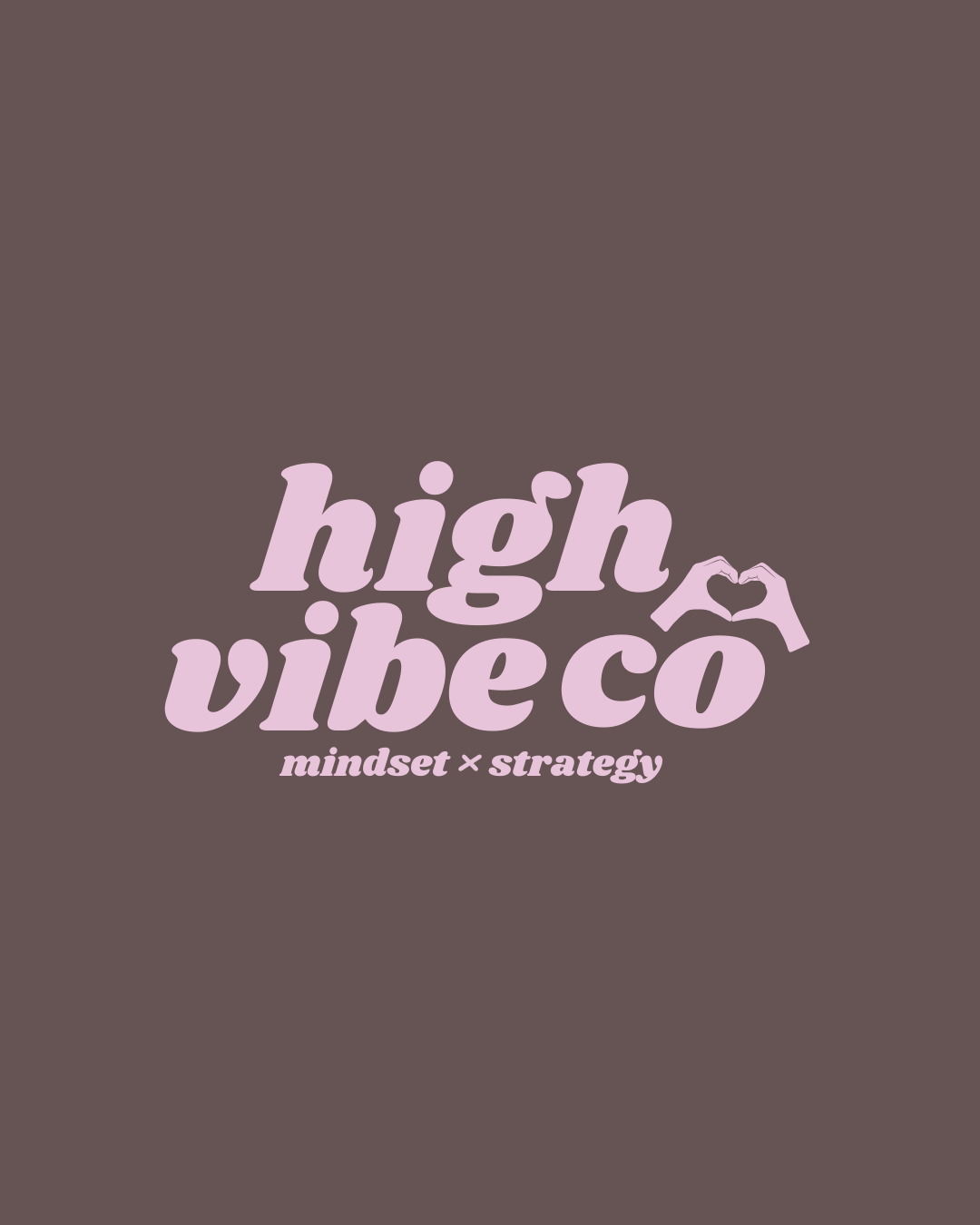 High Vibe Co - Social Media/Content Creation/Mindset Work