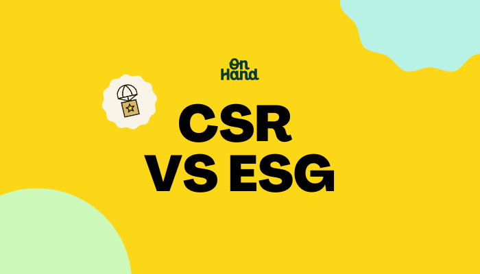 CSR vs ESG - Whats the difference? — OnHand