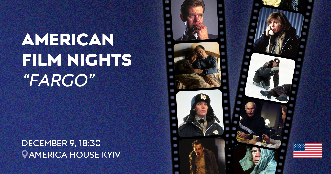 “Fargo” – American Film Nights at AHK — America House Kyiv