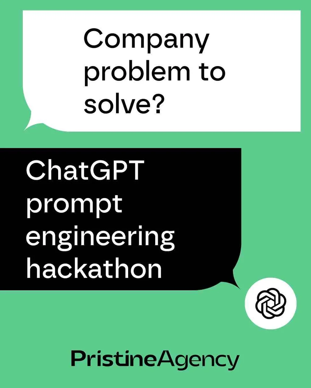 Genai ChatGPT hackathons | Pristine Agency | Quality hackathons