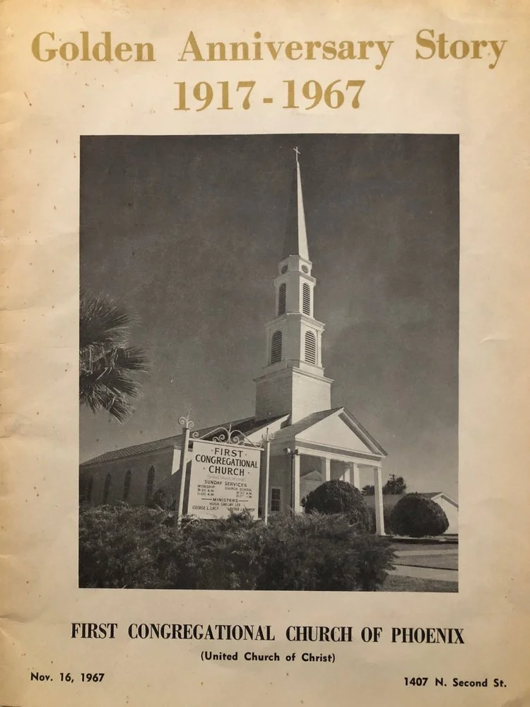 History — Phoenix AZ Church - First Church UCC Congregation