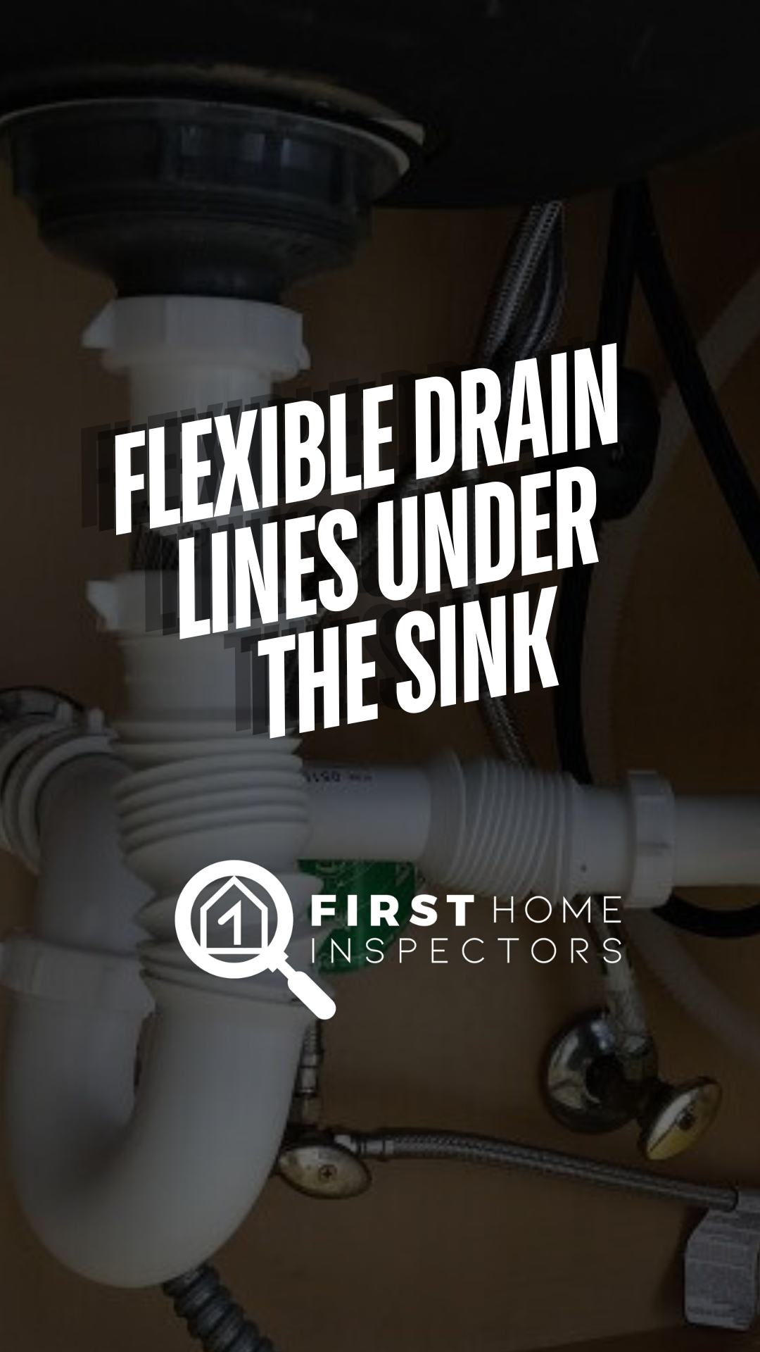 The Risks of Using Flexible Drain Lines Under the Sink — First Home ...